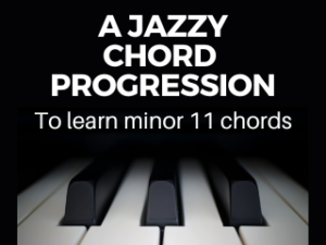Easily Learn this Jazzy minor 11 Chord Progression