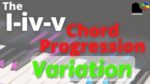 The I-iv-v Chord Progression | A Great Sounding Variation