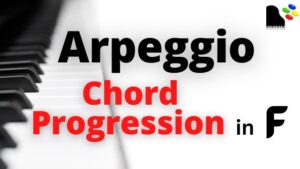 Arpeggio Chord Progression | F Major